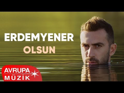 Erdem Yener - Olsun (Official Audio)