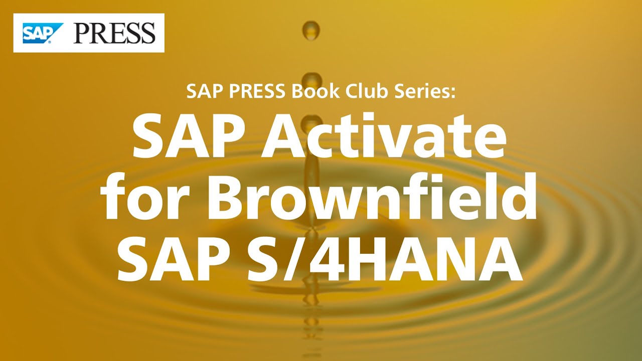 SAP Activate for Brownfield SAP S/4HANA - YouTube