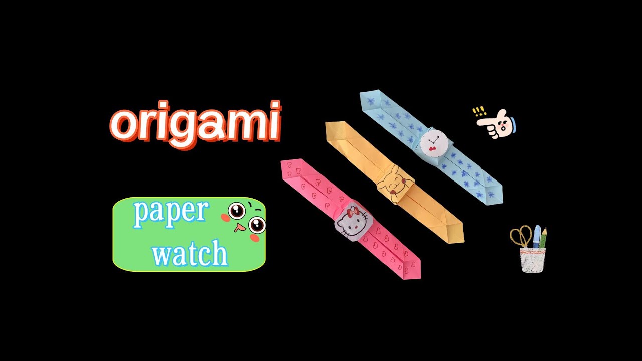 Super Easy Origami paper Watch /How to make an easy paper watch / Paper ...