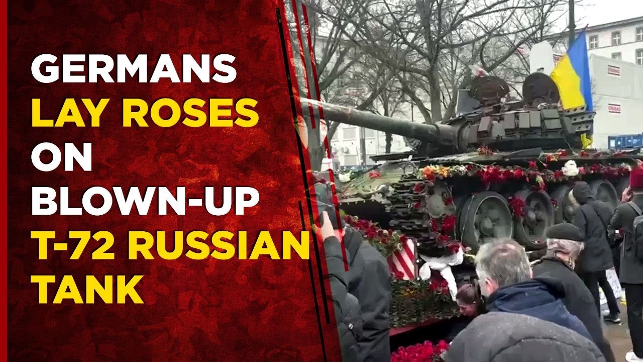 Ukraine War Live | Germans Lay Roses On Blown-up Russian Tank | Berlin ...