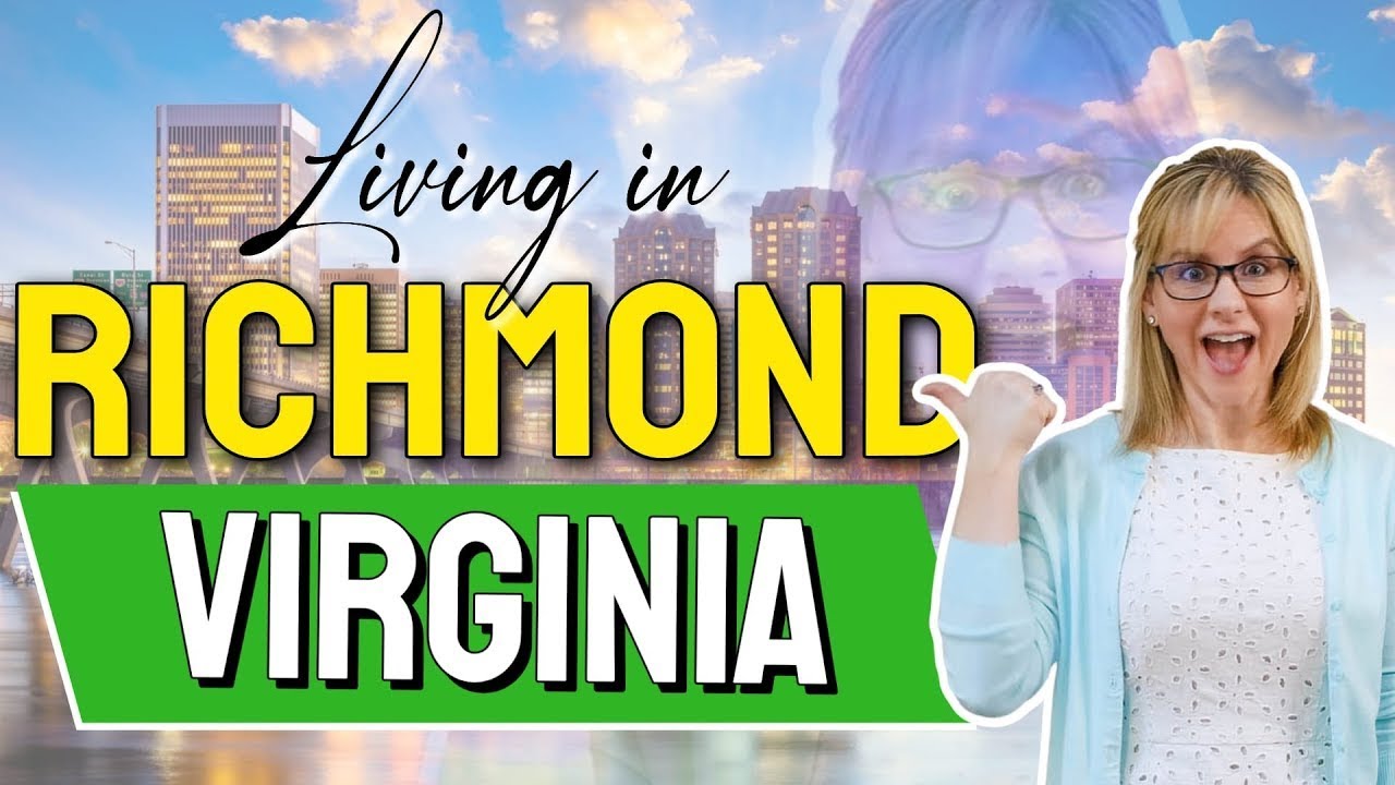 Living in Richmond Virginia | Moving to Richmond VA - YouTube