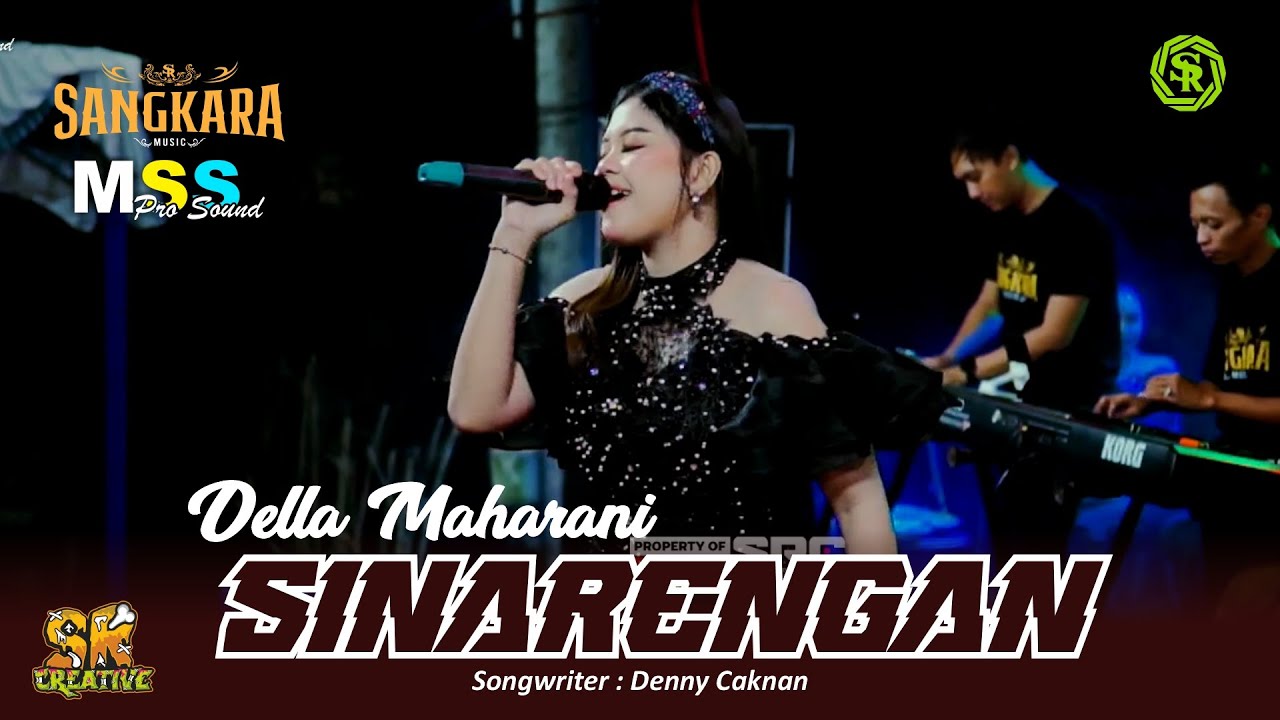 SINARENGAN - DELA MAHARANI - SANGKARA MUSIC - MSS PRO AUDIO - YouTube