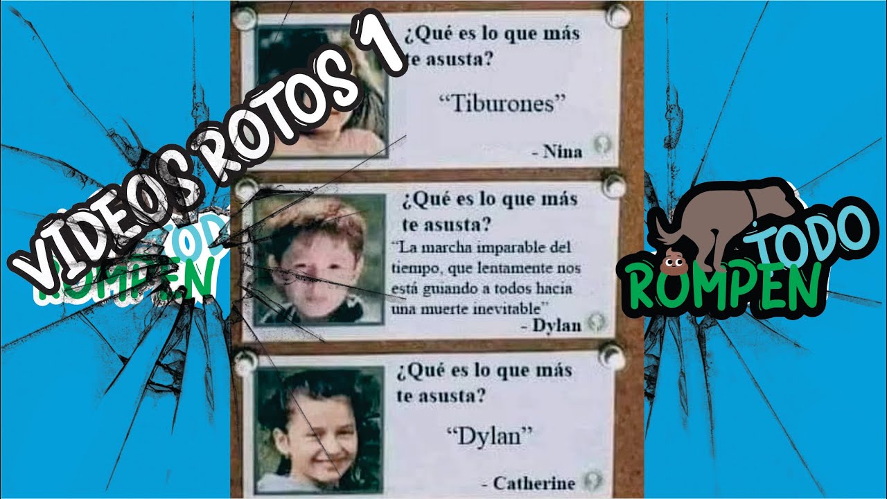 TODO ROMPEN VIDEOS ROTOS - YouTube