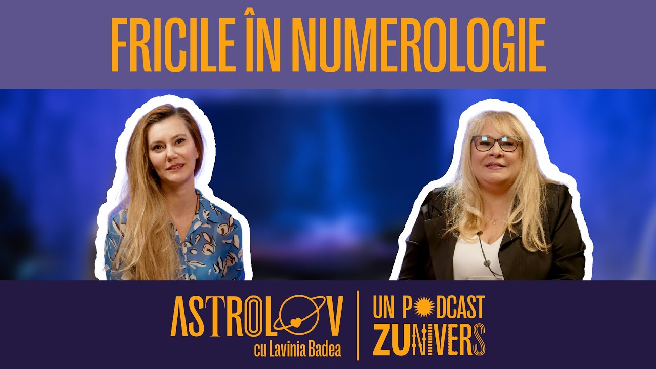 DE CE NE E FRICĂ, DE AIA NU SCĂPĂM. NUMEROLOGIE EXPLICATĂ | ASTROLOV cu ...