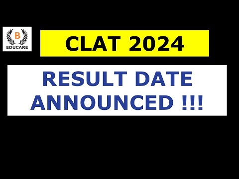 CLAT 24 RESULT DATE ANNOUNCED | IMPORTANT DATES | BIG UPDATE FOR CLAT ...