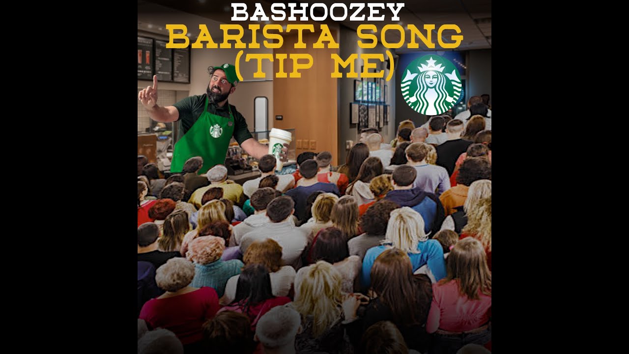 Bashoozey - Barista Song (Tip Me) [PARODY of Shaboozey - A Bar Song ...