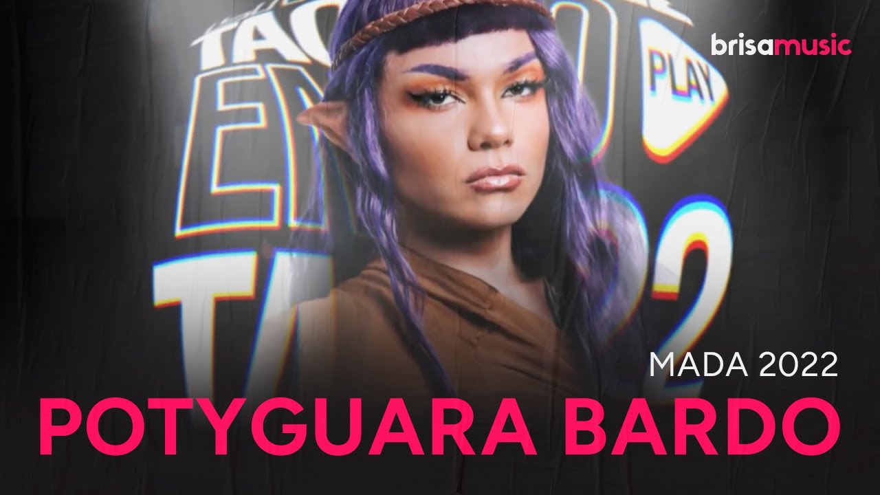 Mada 2022 - Potyguara Bardo - YouTube