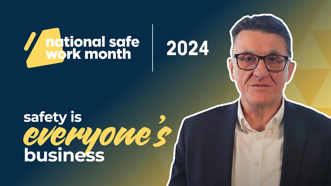 Safe Work Month 2024 - Video from CEO Greg Vines - YouTube