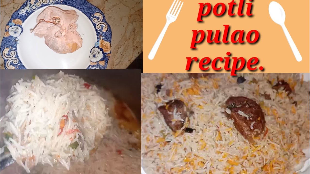 beef potli pulao recipe.beef pulao recipe.khushboo dar potli pulao ...