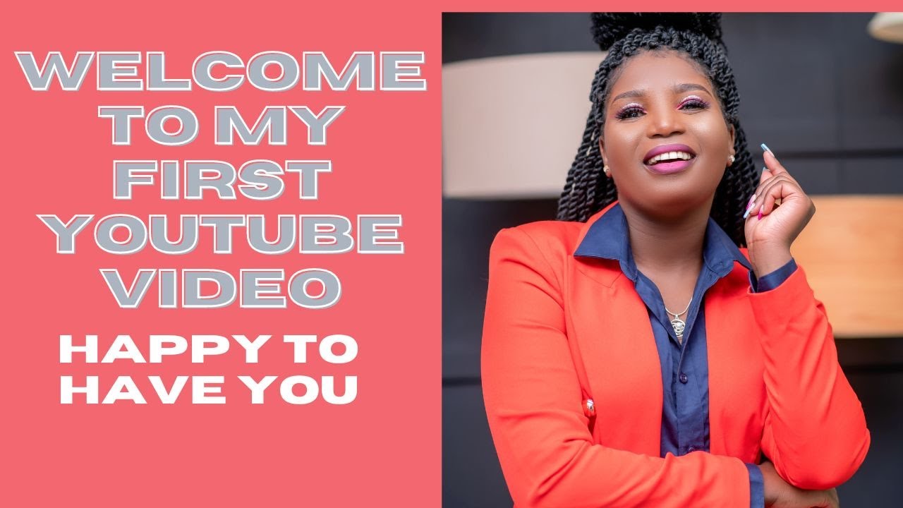 MY VERY FIRST YOUTUBE VIDEO: WELCOME TO MY CHANNEL - YouTube