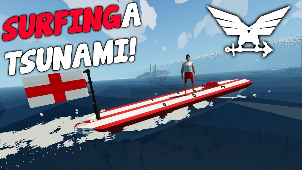 I Built a Surfboard And Surfed a Tsunami! - Stormworks: Build and ...