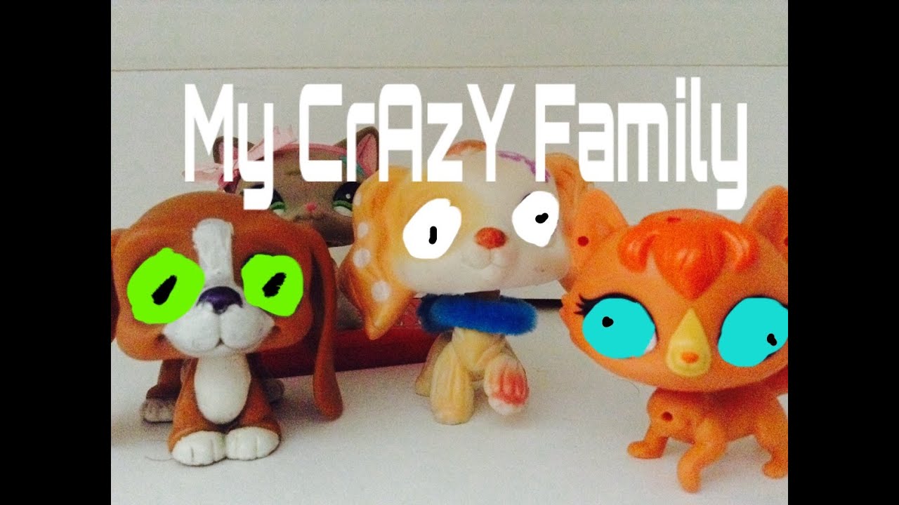 Lps skit- CraZy Family - YouTube