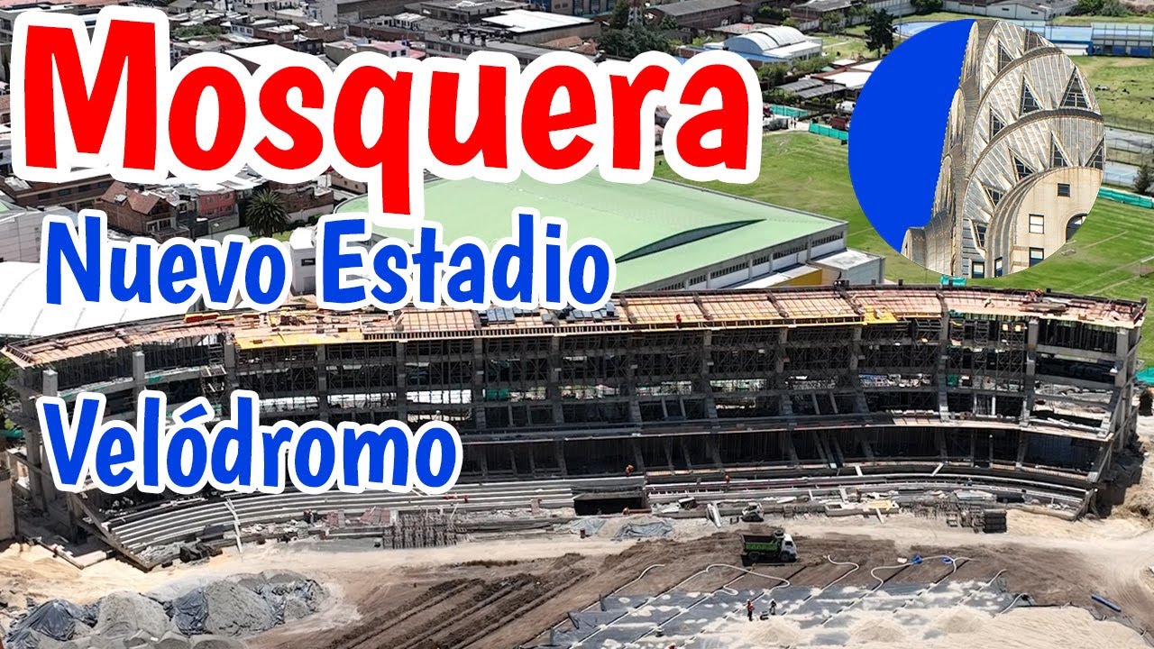 Estadio y Velódromo de Mosquera, Cundinamarca - YouTube