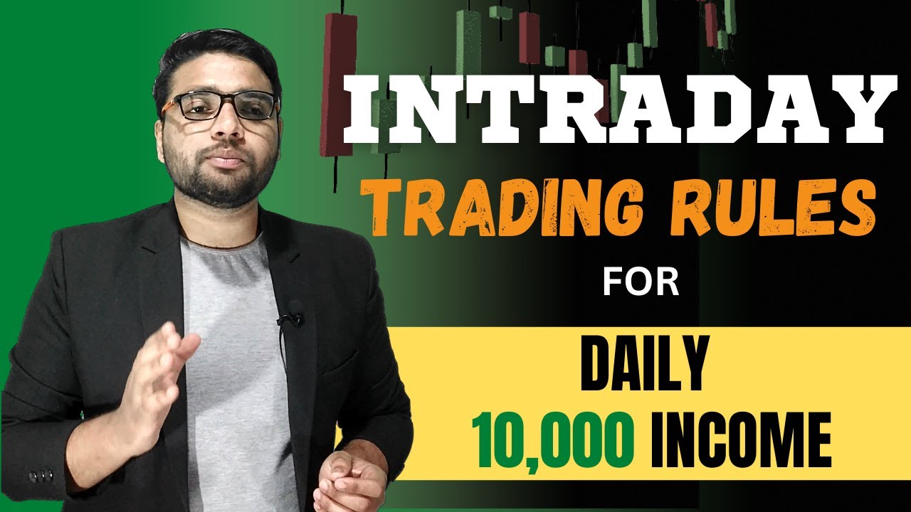 Intraday Trading Rules For Making Money | Golden Rules for Intraday ...