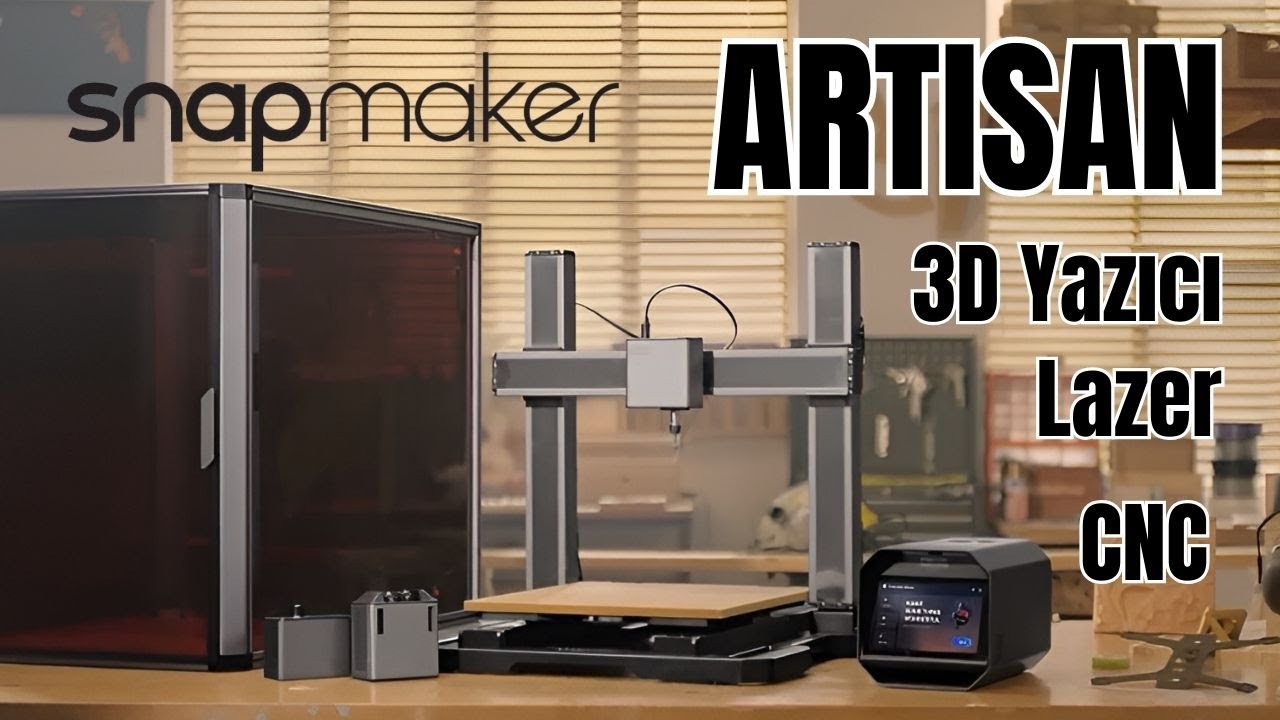 Snapmaker Artisan Premium İnceleme - YouTube