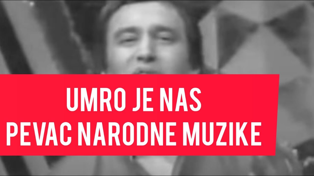 UMRO je nas legendarni pevac narodne muzike! Srbija u suzama! Tuga ...