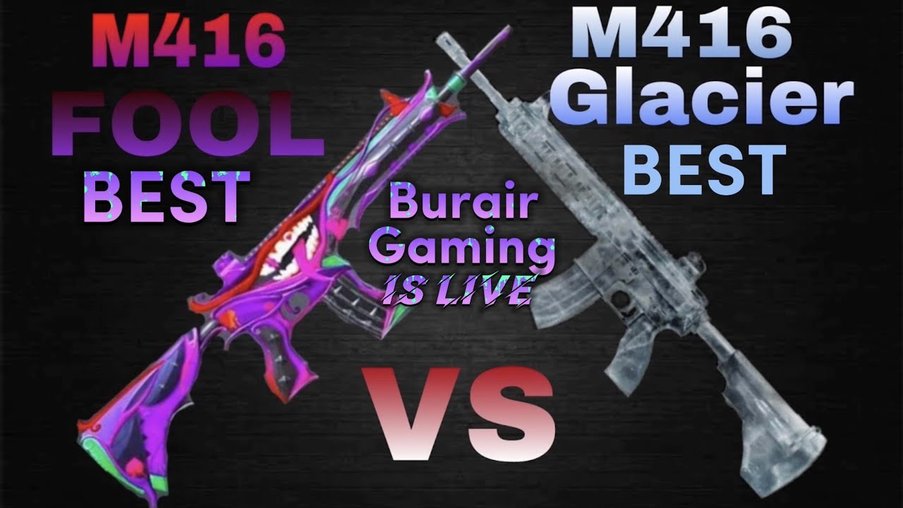 M416 Fool VS M4 Glacier || PUBG MOBILE | BURAIR GAMING IS LIVE - YouTube