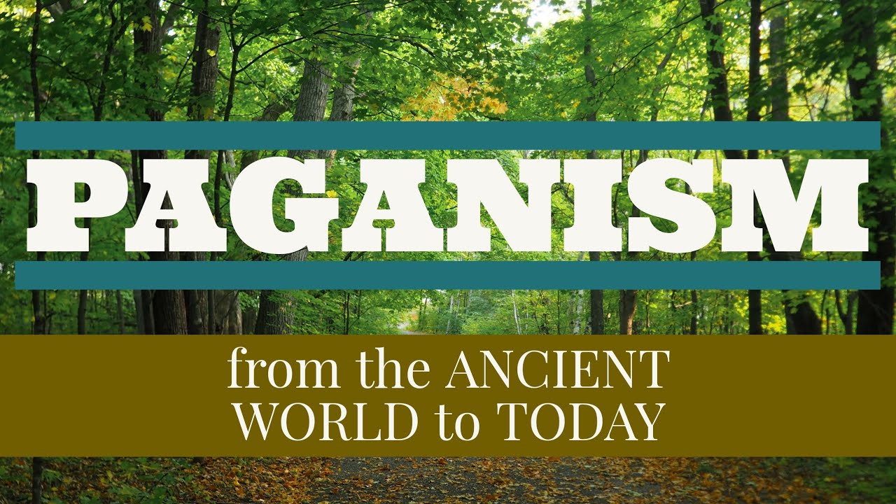 What is Paganism | PAGANISM EXPLAINED - YouTube