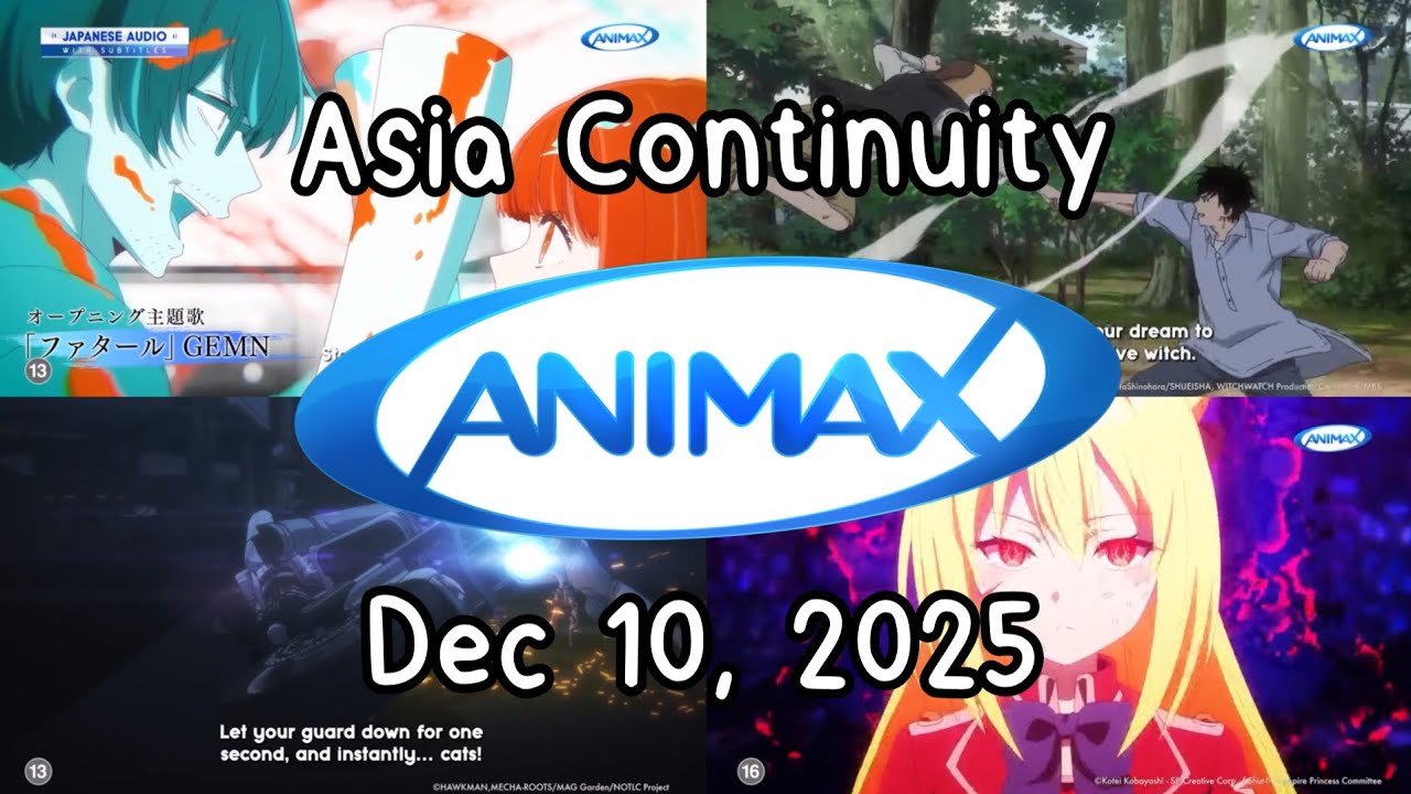 Animax Asia Continuity | Dec 10, 2025 - YouTube
