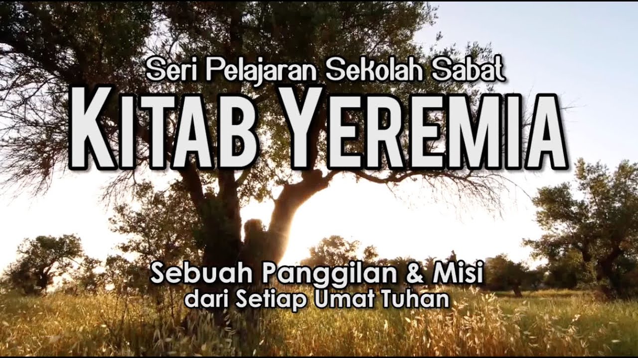 "Para Nabi" - Sekolah Sabat - Yeremia - W01 | 01: HCBN Indonesia - YouTube