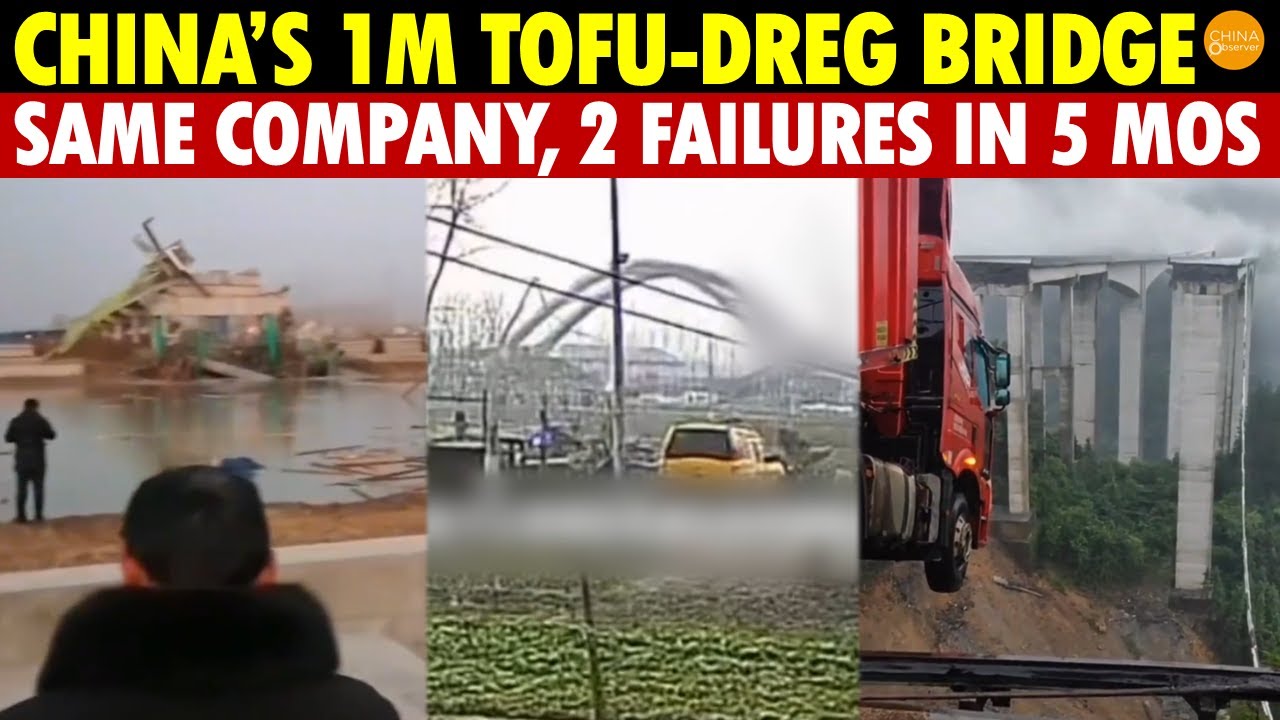 China’s 100-Meter Tofu-Dreg Bridge Falls! Just 5 Months After Another ...