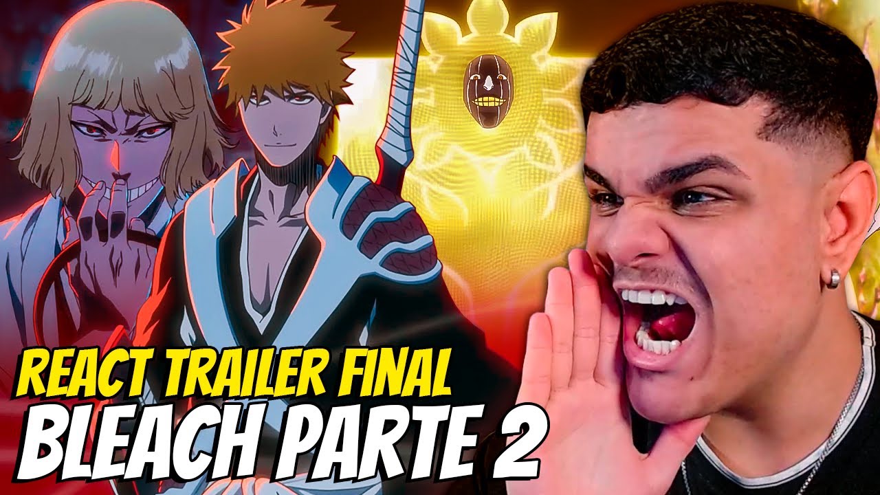 BANKAI DO SHINJI! BLEACH: THOUSAND-YEAR BLOOD WAR TRAILER FINAL PARTE 2 ...