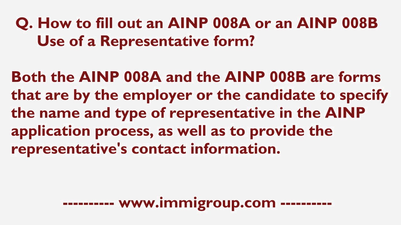 How to fill out an AINP 008A or an AINP 008B Use of a Representative ...