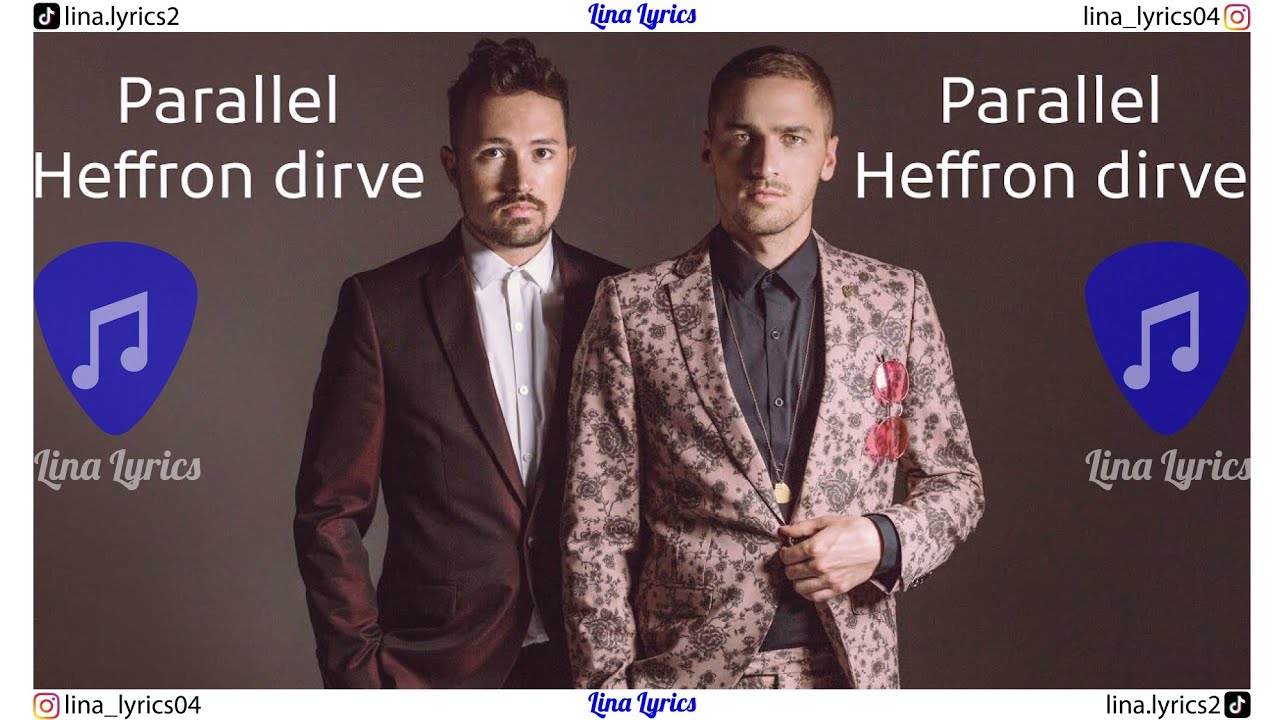 Parallel - Heffron Drive - Lyrics - YouTube