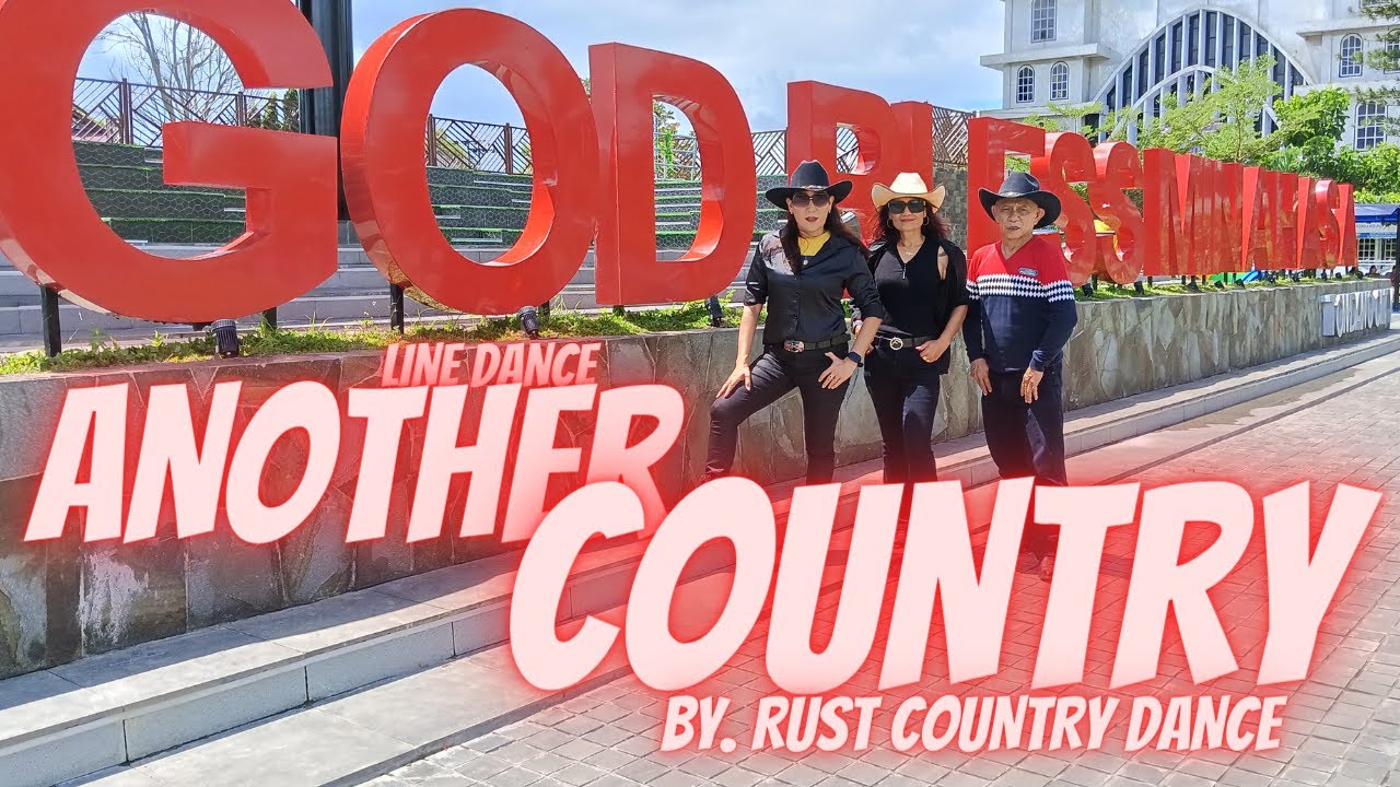 ANOTHER COUNTRY LINE DANCE - by. RUST COUNTRY DANCE - YouTube
