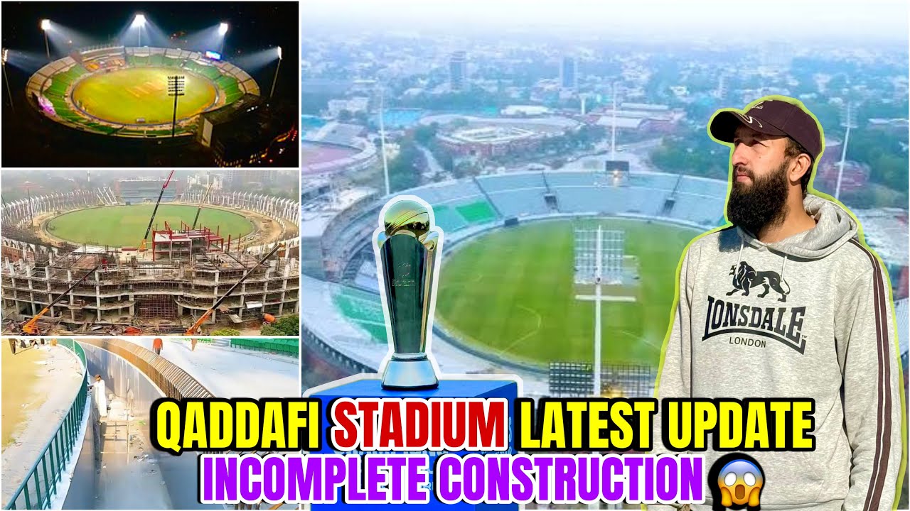 Gaddafi Stadium Latest Update | In Complete Construction 😱 | Gaddafi ...