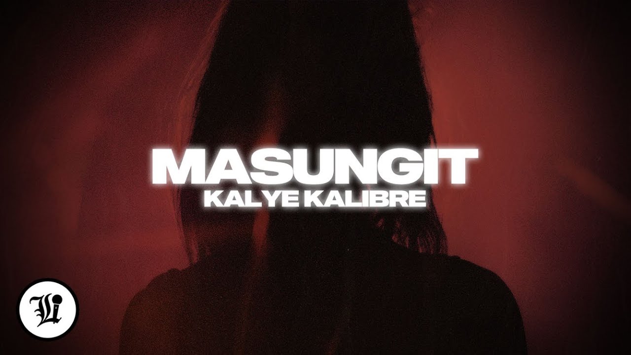 Kalye Kalibre - Masungit - YouTube