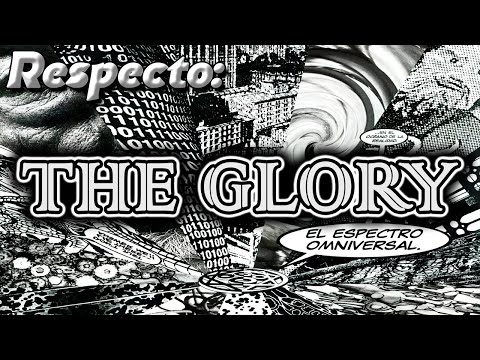Respecto The Glory, el espectro Omniversal[Torneo Purple Haze]