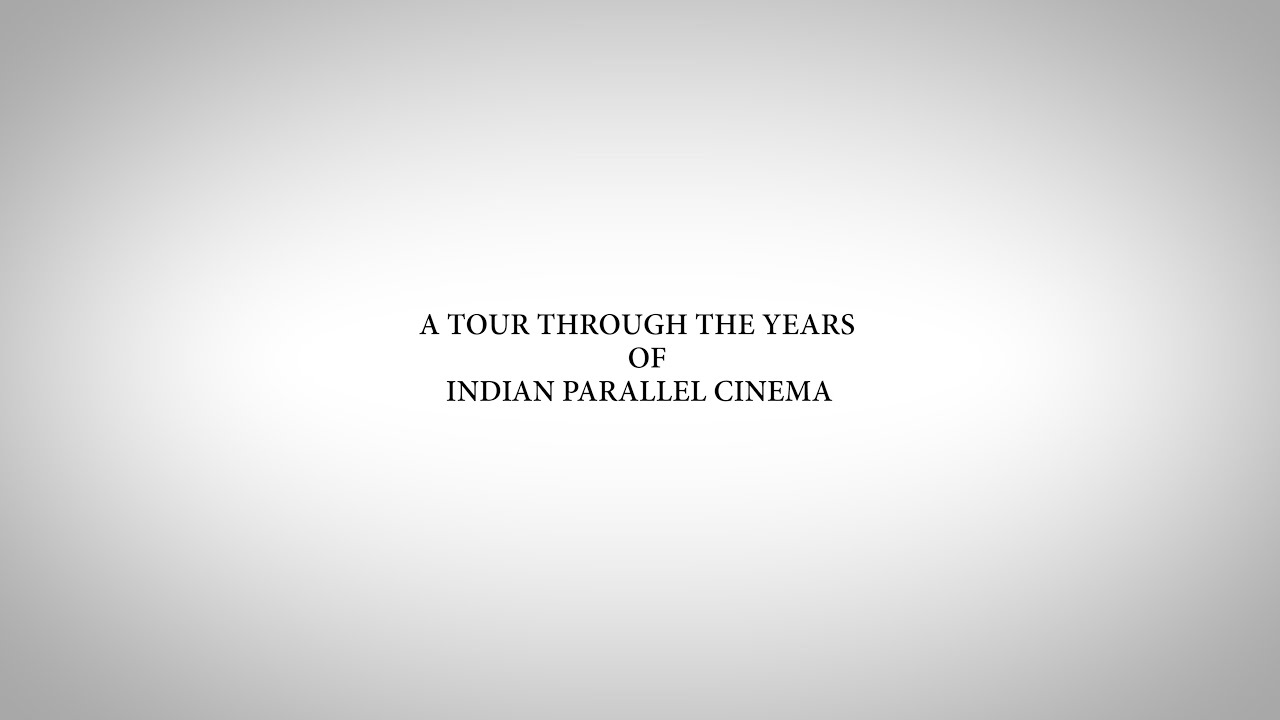 A TOUR THROUGH THE YEARS OF INDIAN PARALLEL CINEMA| A Video Essay on ...