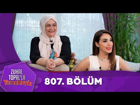 Zuhal Topal'la Yemekteyiz 807. Bölüm @Yemekteyiz
