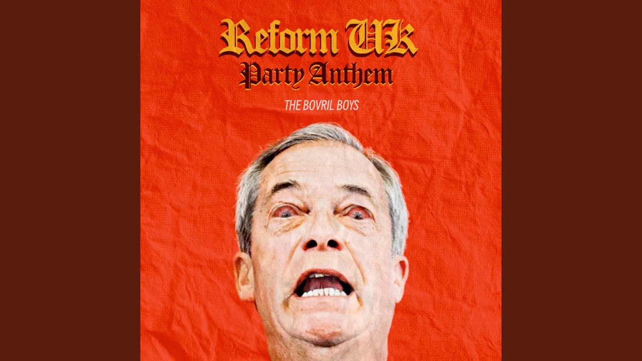 Reform Uk Party Anthem - YouTube