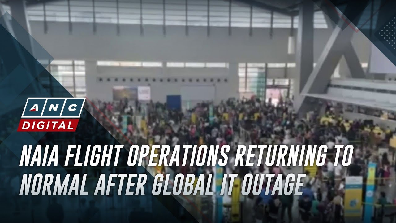 NAIA flight operations returning to normal after global IT outage - YouTube