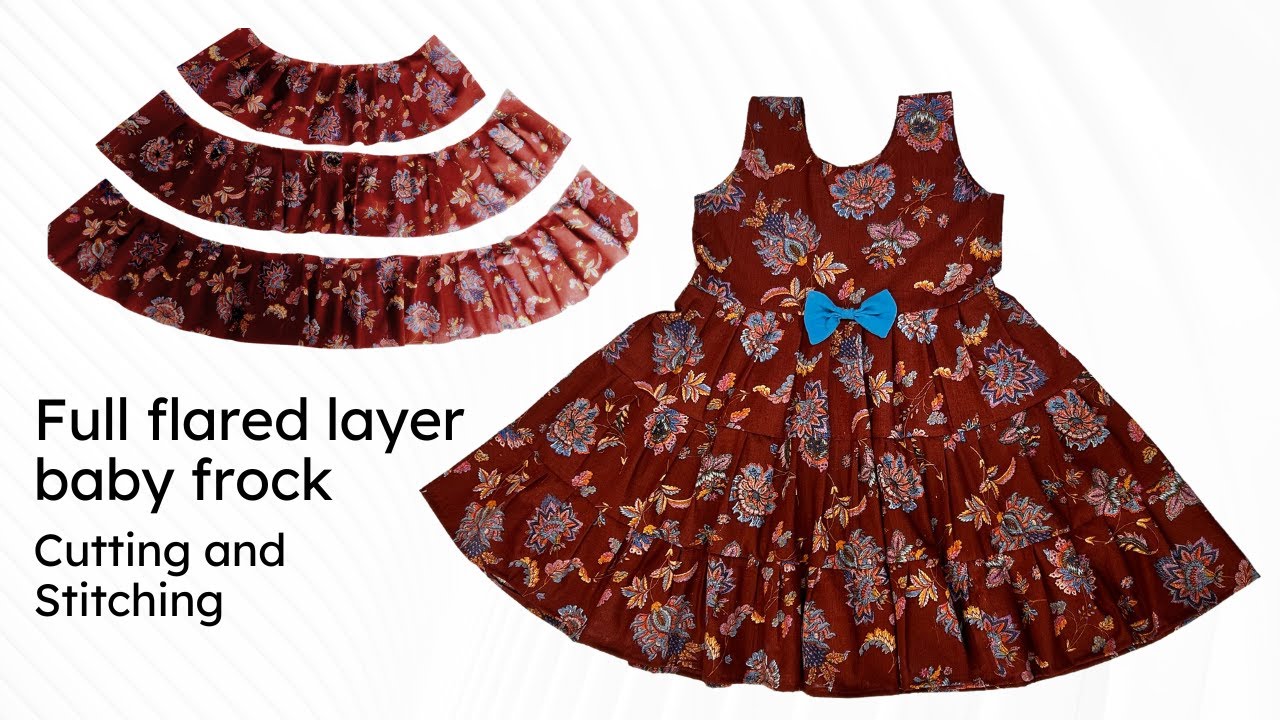 Full flared layer baby frock cutting and stitching - YouTube