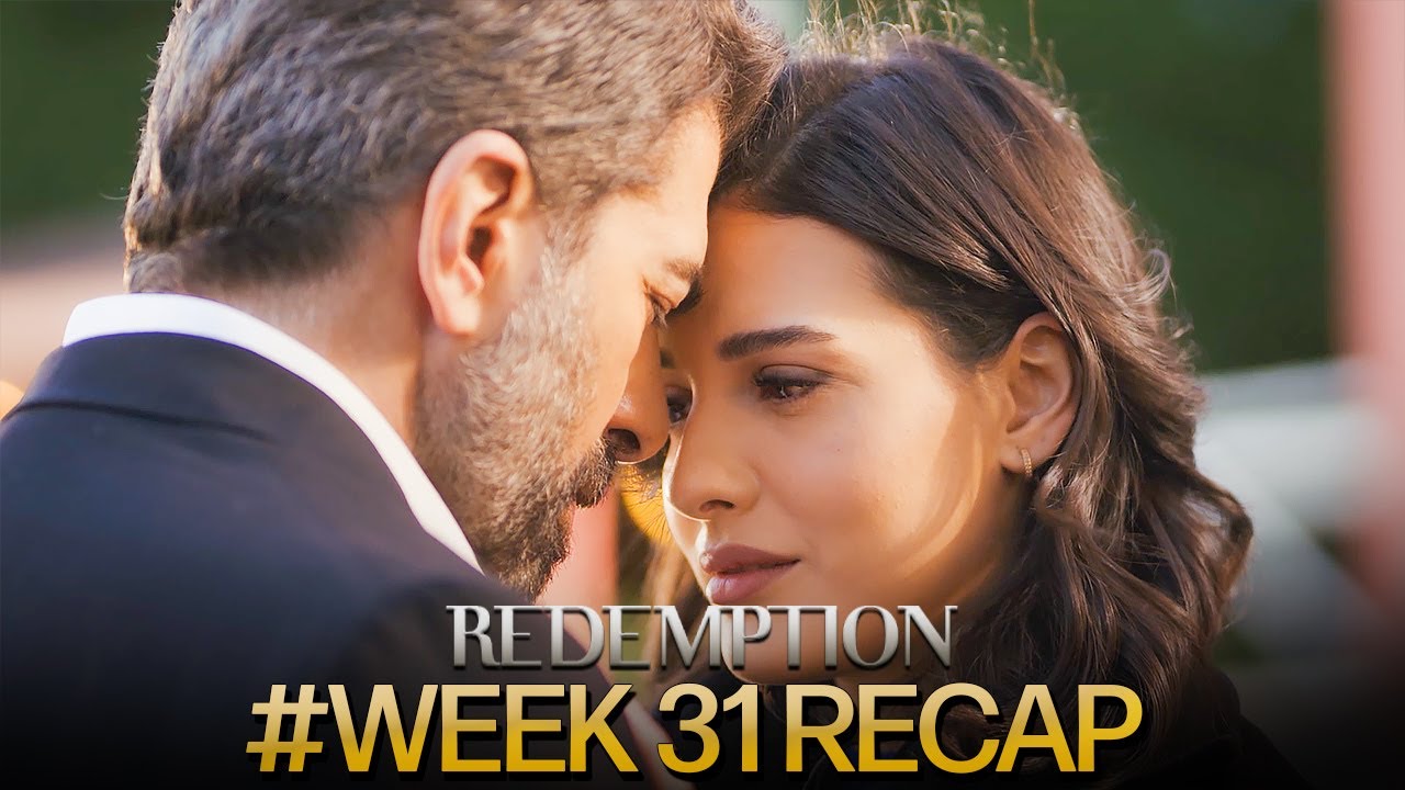 Esaret | Season 3 Week 31 Recap #orhir - YouTube