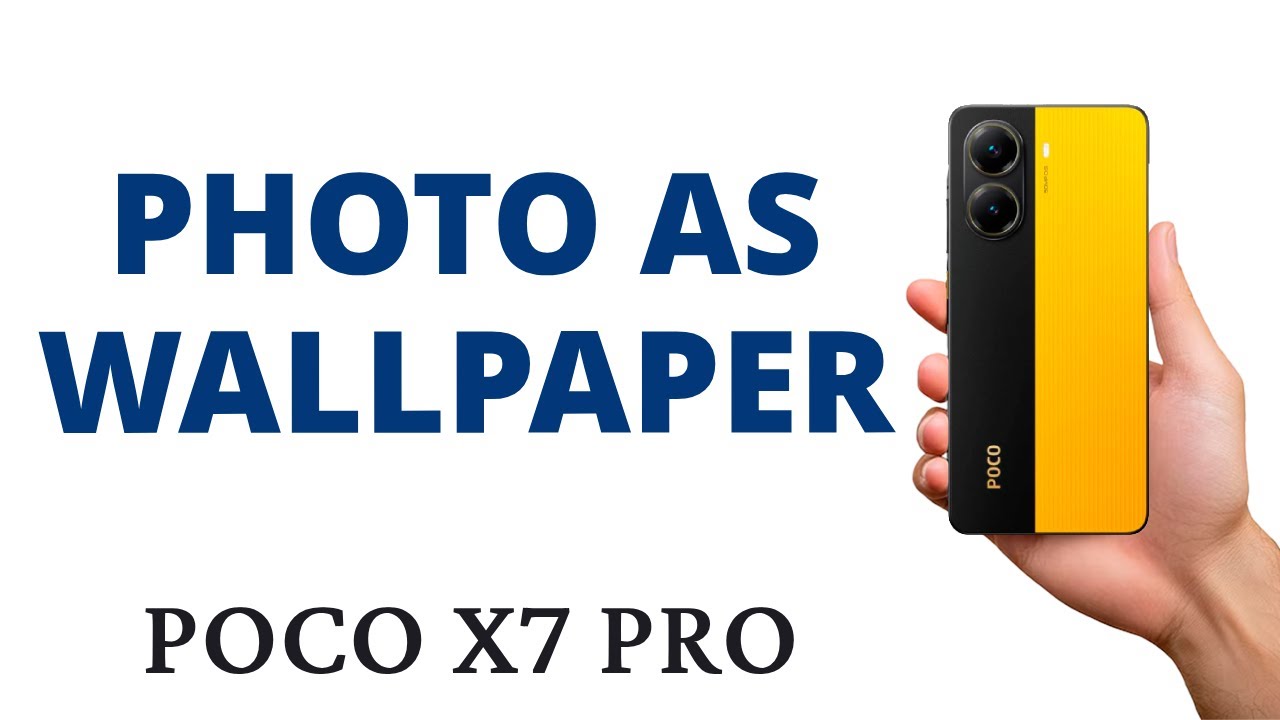 How to SET A PHOTO as WALLPAPER on the POCO X7 PRO! - YouTube