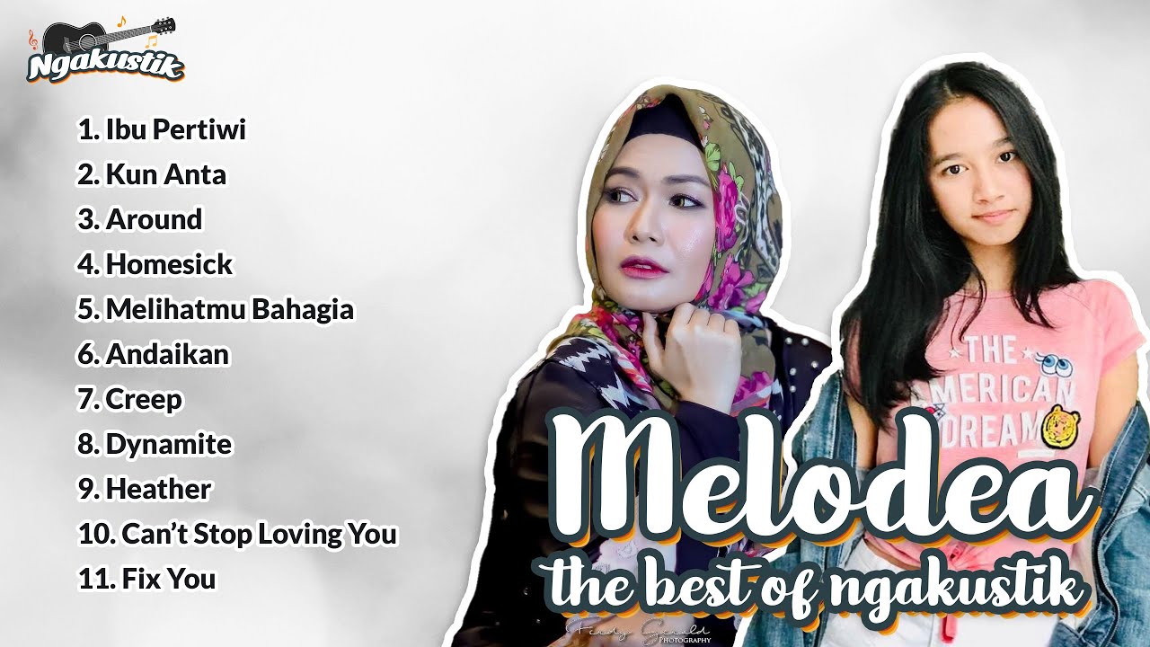 MELODEA - The Best Of Ngakustik - Dea Mirella & Melody - YouTube