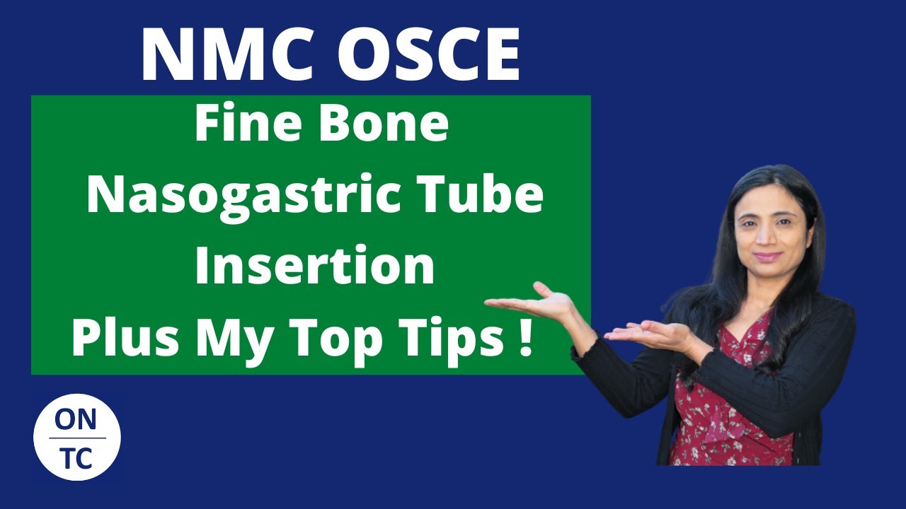 NMC OSCE Fine Bore Nasogastric Tube Insertion - YouTube