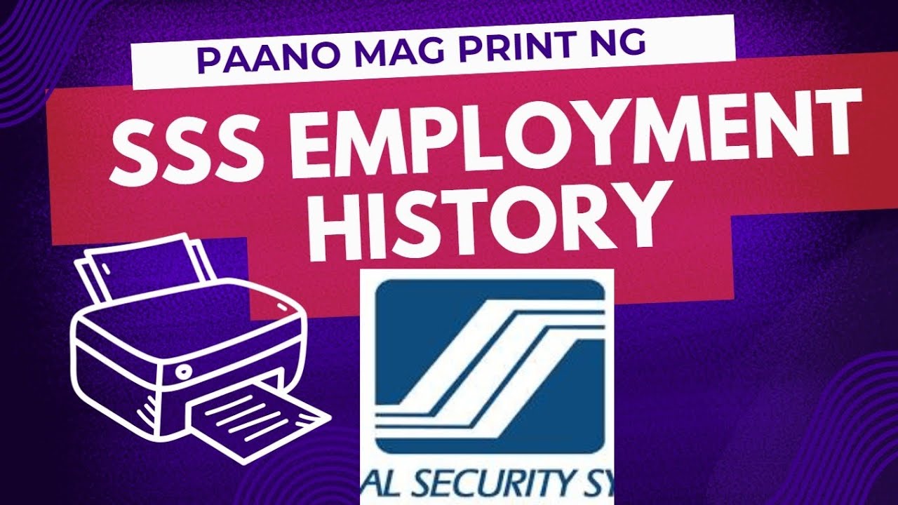 Paano magprint ng SSS Employment History sa cp? - YouTube