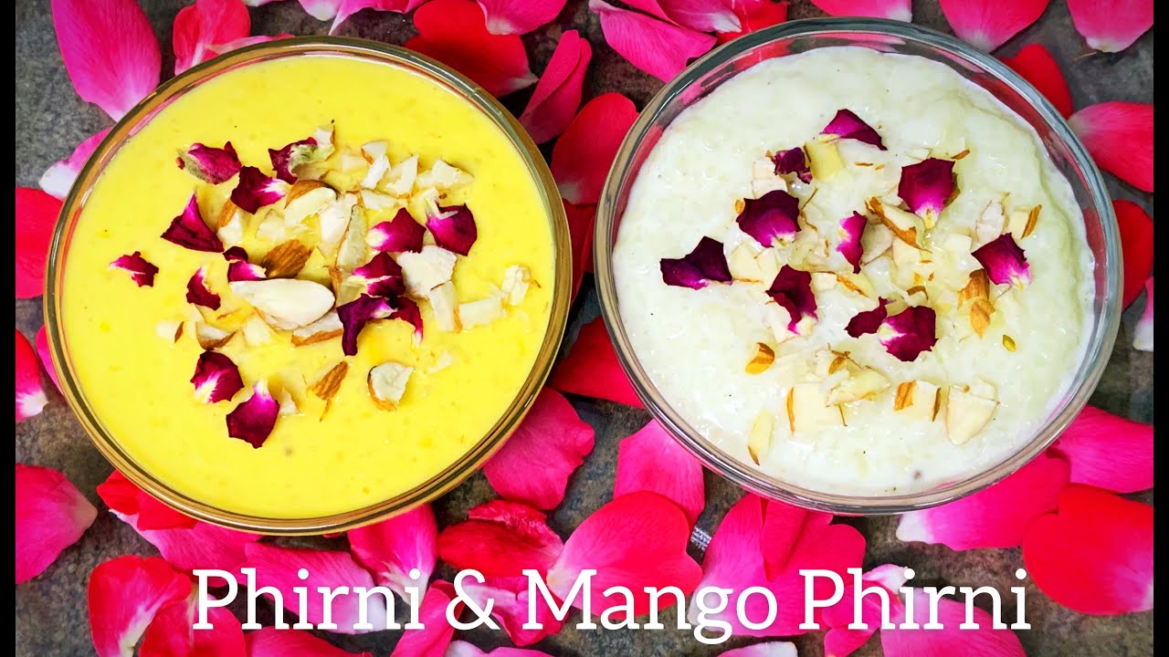 Phirni(Sweet Recipe) in 2 ways |RamzanEid Special |Perfect Kolkata ...
