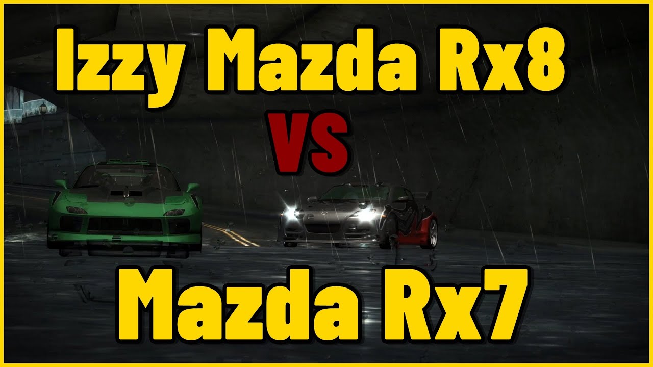 Izzy Mazda Rx 8 VS Mazda Rx 7 ! l NEED FOR SPEED MOST WANTED REMASTERED ...