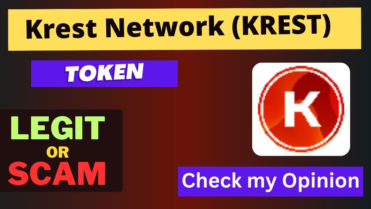 Is Krest Network (KREST) Token Legit or Scam ?? - YouTube