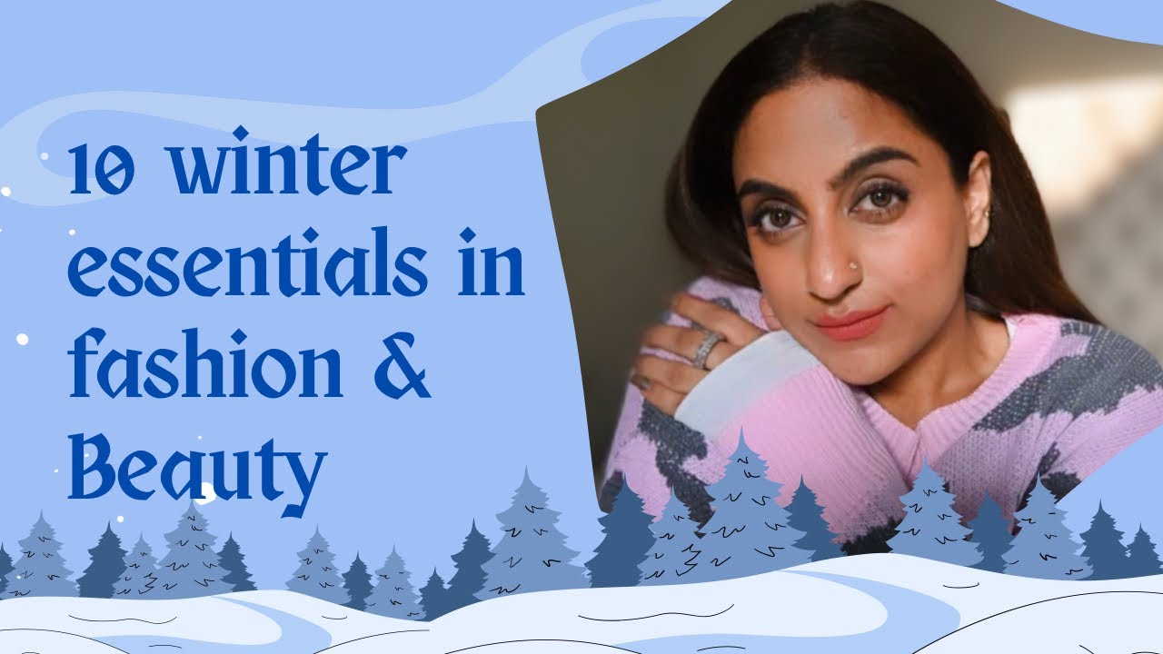 10 WINTERS MUST HAVE - Beauty , clothing & lifestyle | Vriti khanna ...