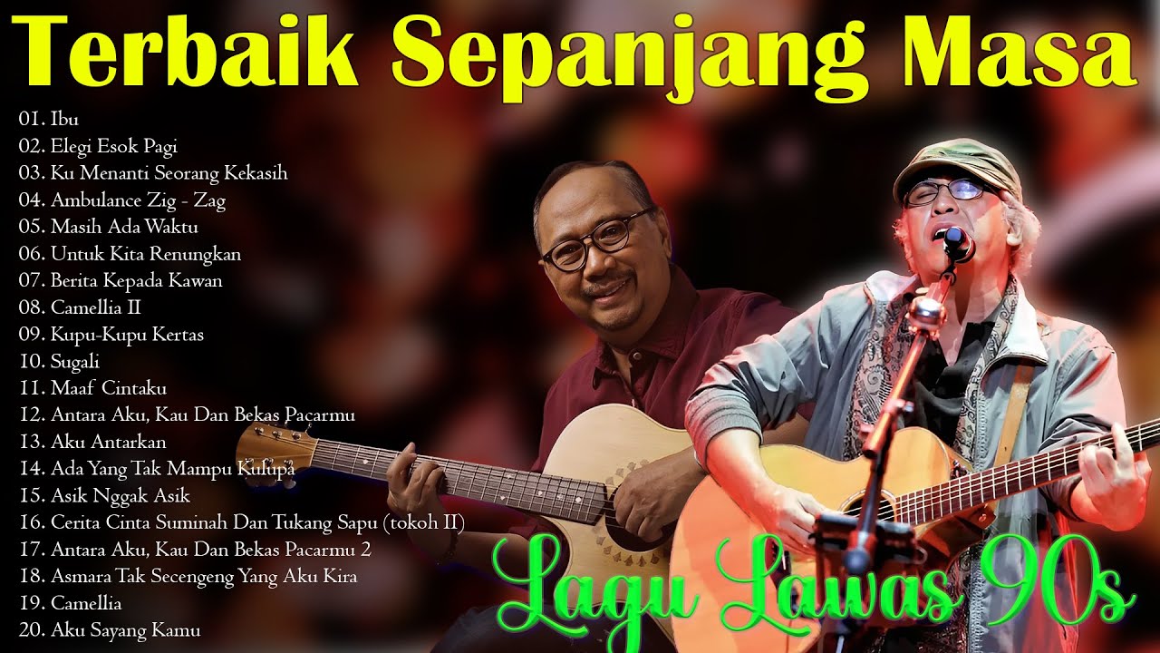 Ebiet G Ade, Iwan Fals Full Album Lagu POP Nostalgia Lawas Indonesia ...