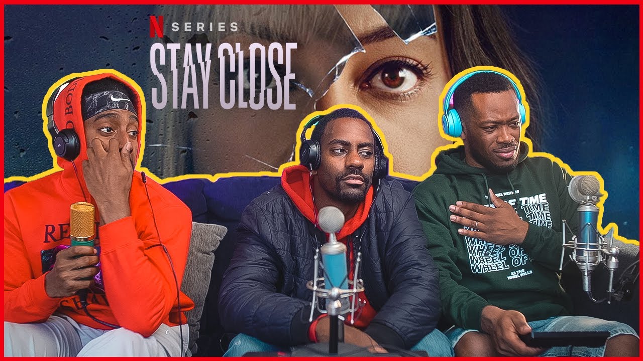 Stay Close Reaction | Official Trailer | Netflix ("NOW THIS WE HAVE TO ...