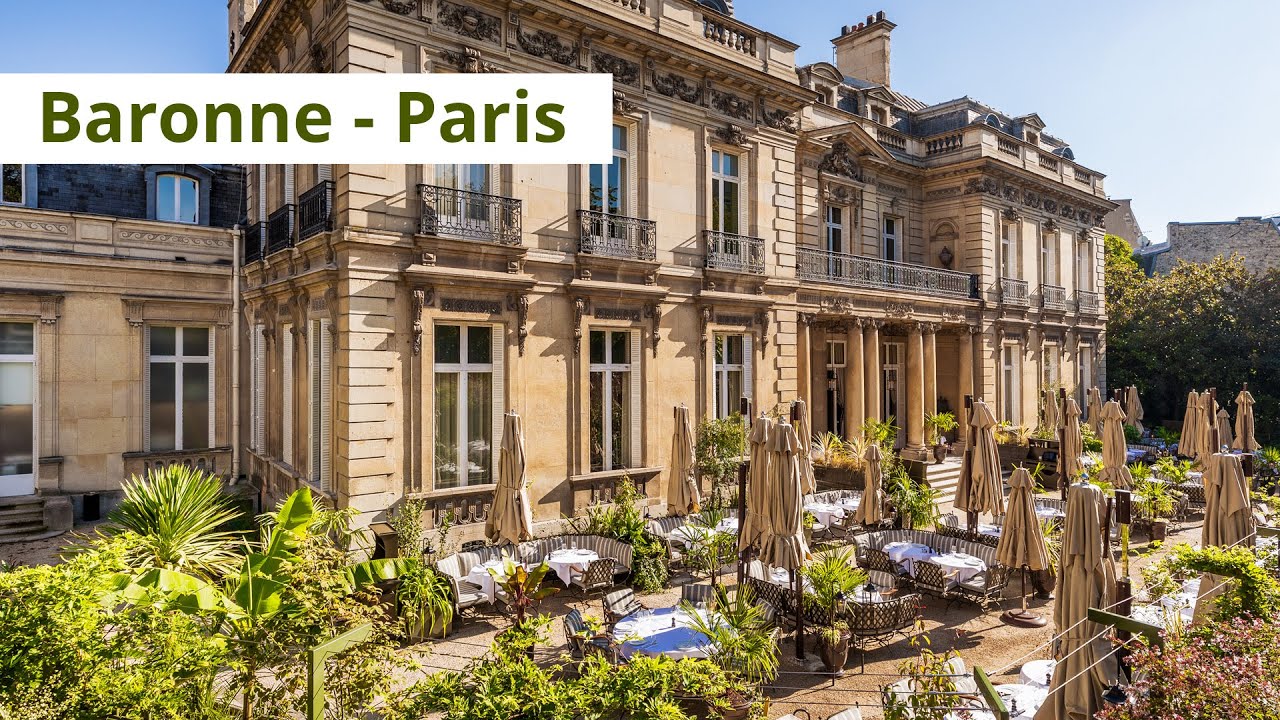La terrasse aristocratique du nouveau restaurant Baronne à Paris - YouTube