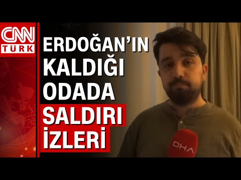 Cumhurbaşkanı Erdoğan'ın kaldığı odada saldırı izleri